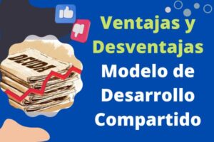 Ventajas y Desventajas del Modelo de Desarrollo Compartido 【Pros y Contras】